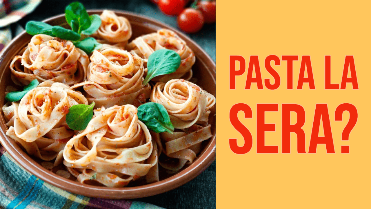 La PASTA la sera INGRASSA? - Studio NewLife Nutrizione e Salute